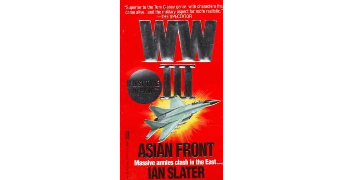 WW III: Asian Front by Ian Slater