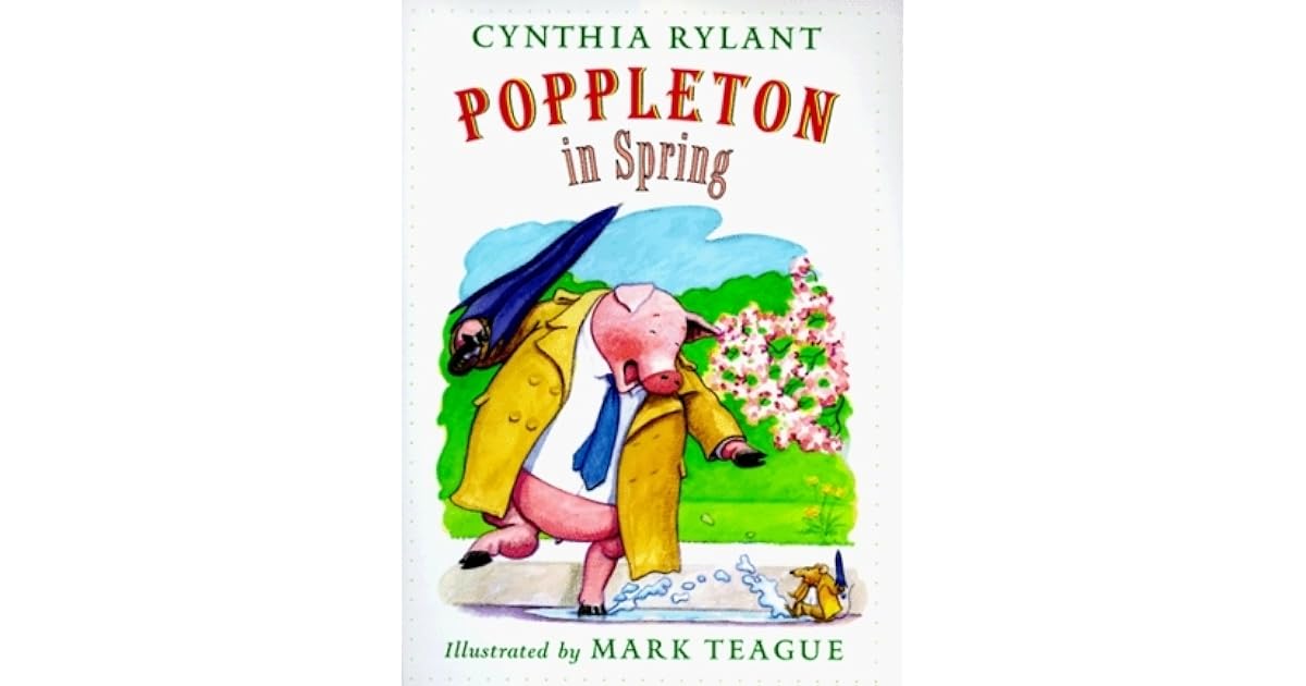 Poppleton In Spring by Cynthia Rylant
