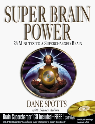 Super Brain Power: 28 Minutes to a Supercharged Brain! [With Includes ...