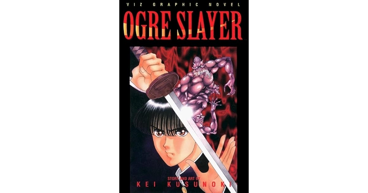 Ogre Slayer by Kei Kusunoki