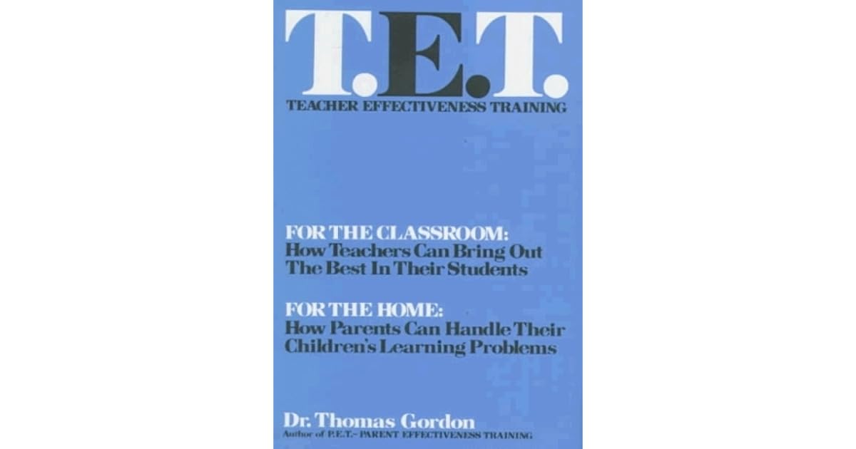 Teacher Effectiveness Training by Thomas Gordon