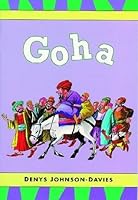 Goha the Wise Fool by Denys Johnson-Davies