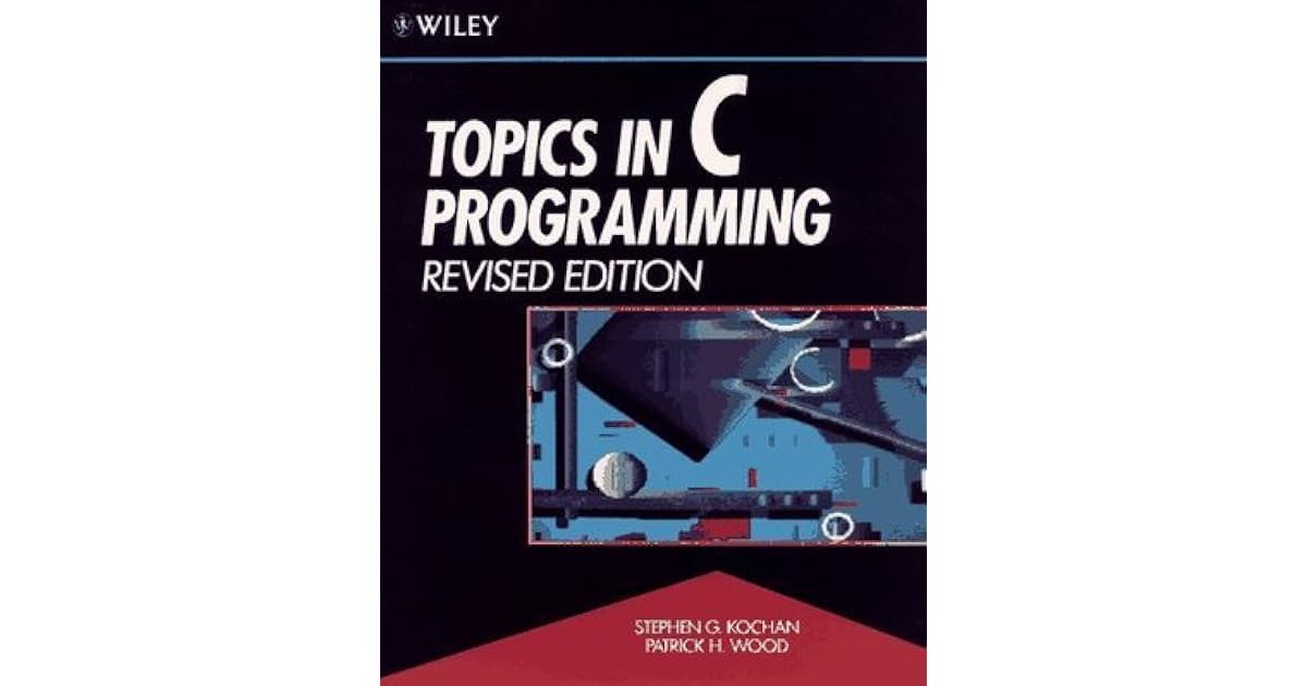 Topics In C Programming By Stephen G Kochan