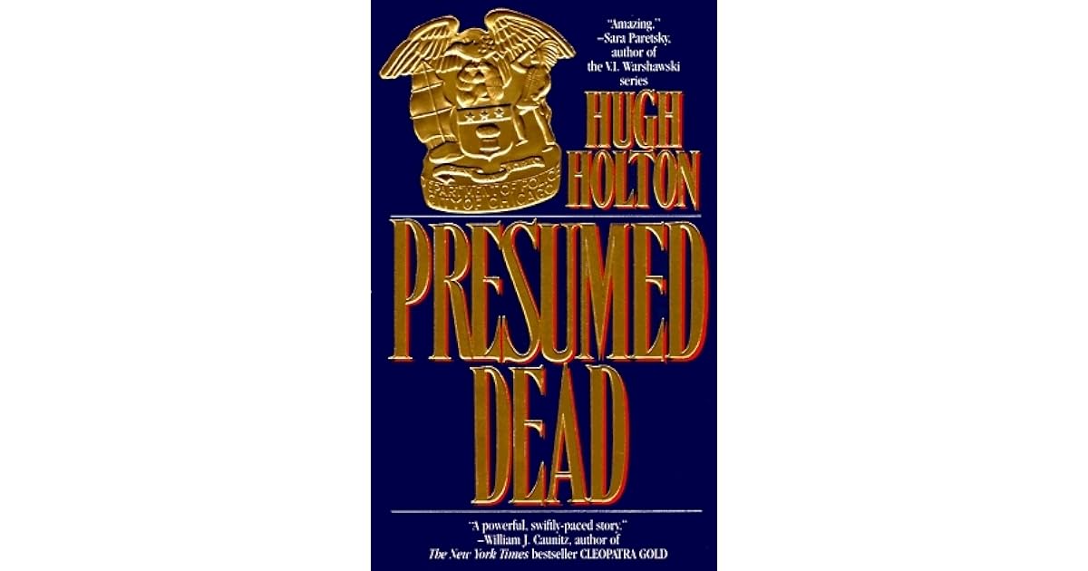 Presumed Dead by Hugh Holton