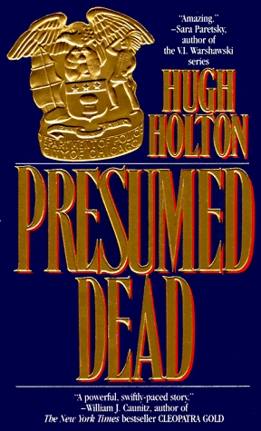 Presumed Dead by Hugh Holton