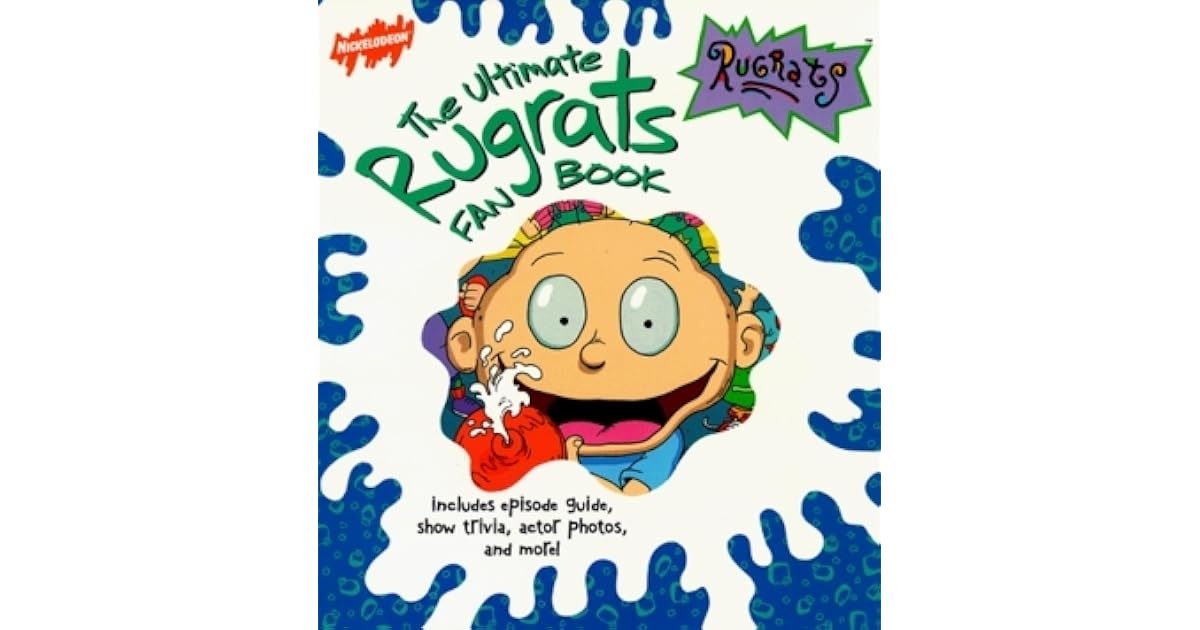 The Ultimate Rugrats Fan Book by Jefferson Graham