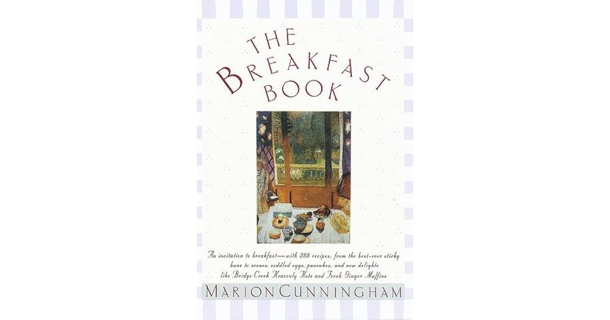The Breakfast Book by Marion Cunningham