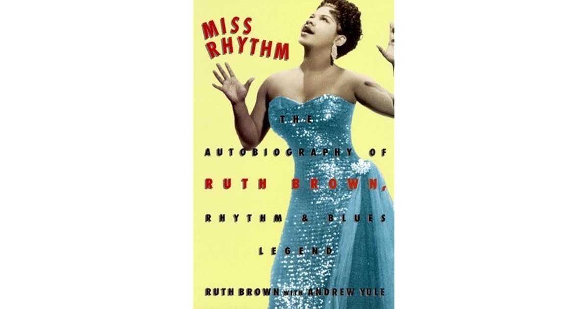 Miss Rhythm by Ruth Brown