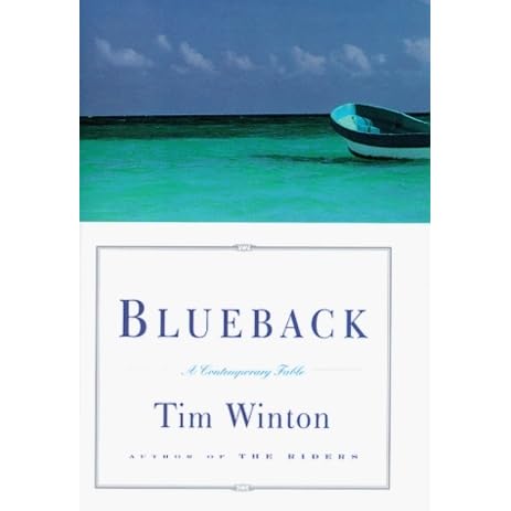 Blueback by Tim Winton — Reviews, Discussion, Bookclubs, Lists
