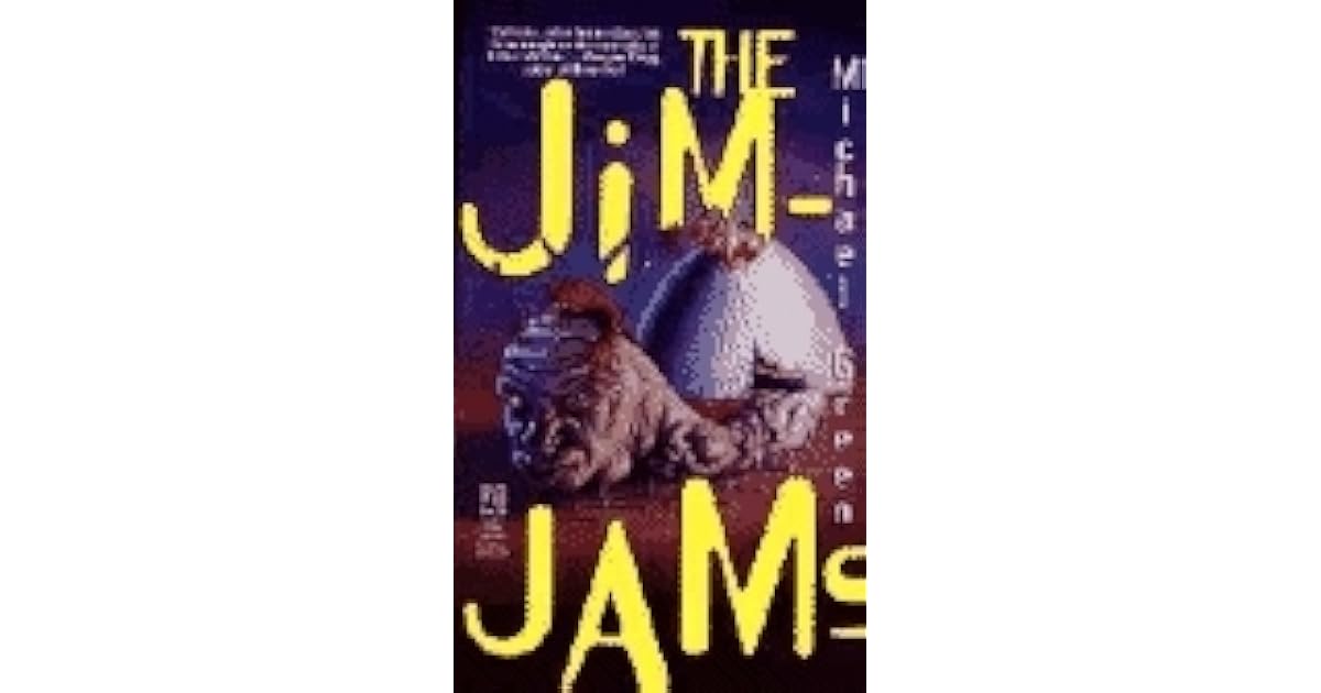The Jim-Jams by Michael Green