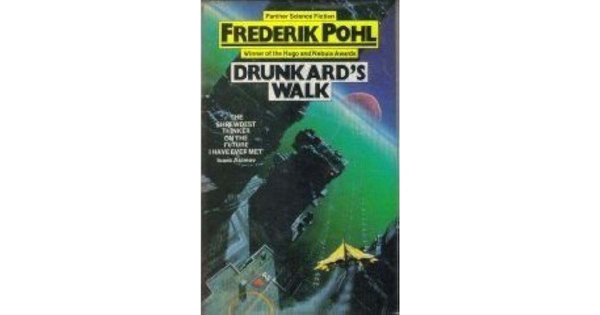 Drunkard's Walk by Frederik Pohl