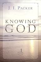 Knowing God by J.I. Packer