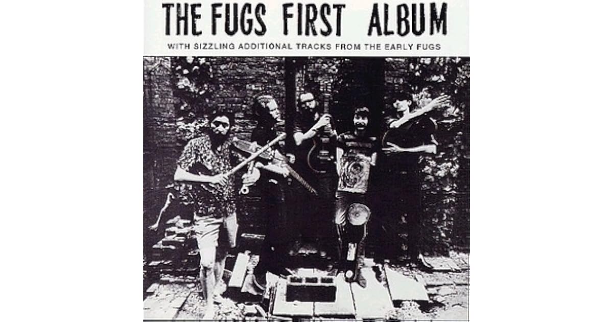 The Fugs First Album by The Fugs