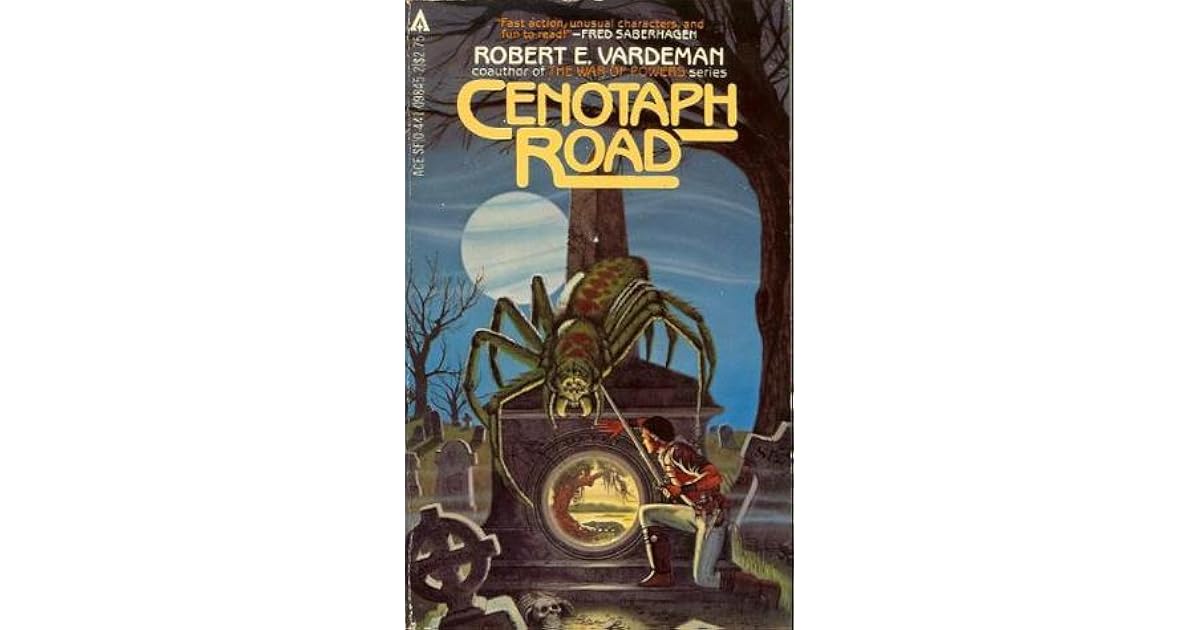 Cenotaph Road (Cenotaph Road #1) by Robert E. Vardeman