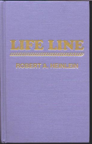 Life Line by Robert A. Heinlein