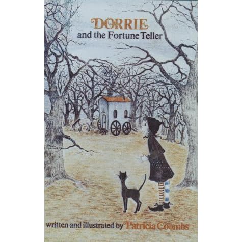Dorrie and the Fortune Teller (Dorrie the Little Witch, #10) by ...