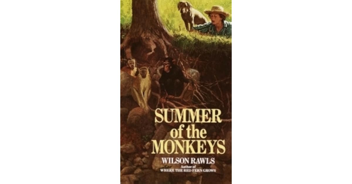 Summer of the Monkeys by Wilson Rawls