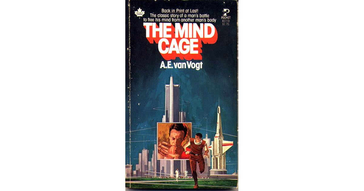 The Mind Cage by A.E. van Vogt
