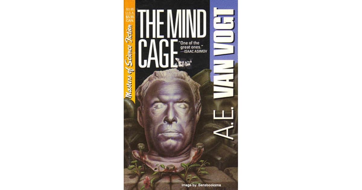 The Mind Cage by A.E. van Vogt
