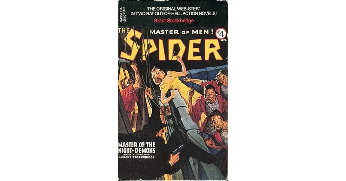 The Spider, Master of Men! #4 by Grant Stockbridge