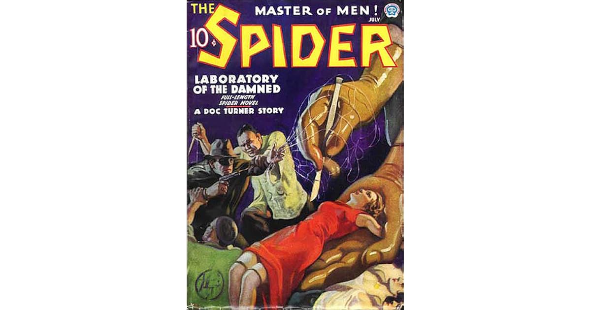 The Spider, Master of Men! #34: Laboratory of the Damned by Grant ...