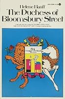 The Duchess of Bloomsbury Street by Helene Hanff