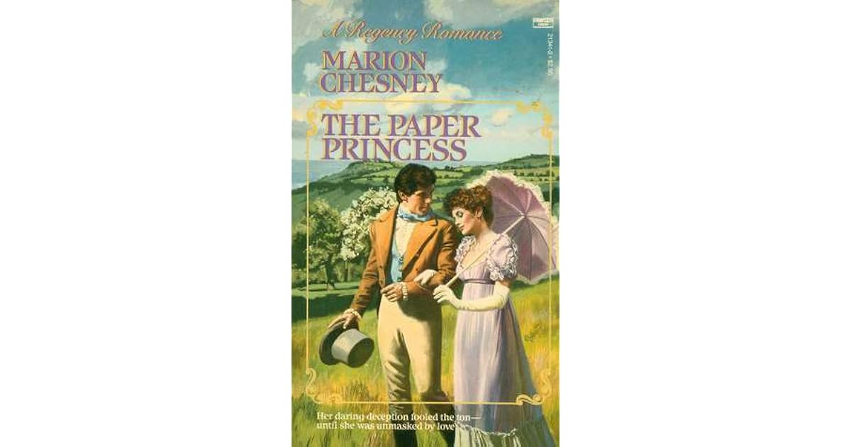 The Paper Princess (Regency Royal, #13) by Marion Chesney