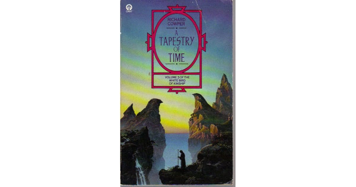 A Tapestry of Time by Richard Cowper