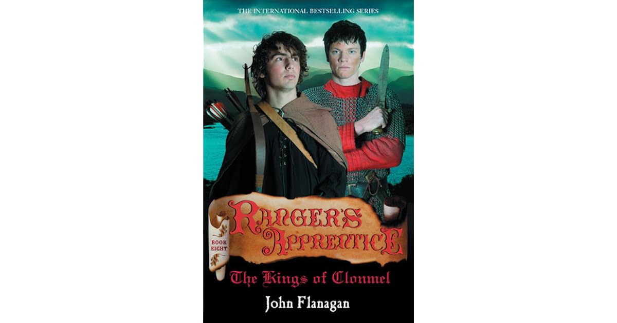 The Kings of Clonmel (Ranger's Apprentice, #8) by John Flanagan