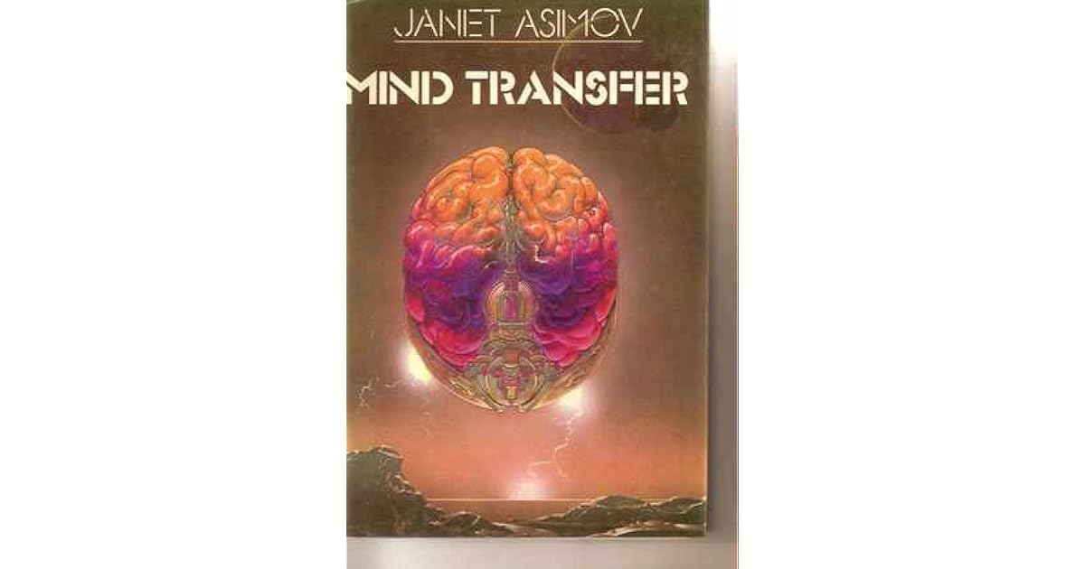 Mind Transfer by Janet Asimov