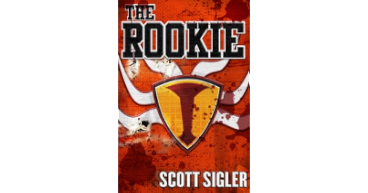 The Rookie (Galactic Football League #1) by Scott Sigler