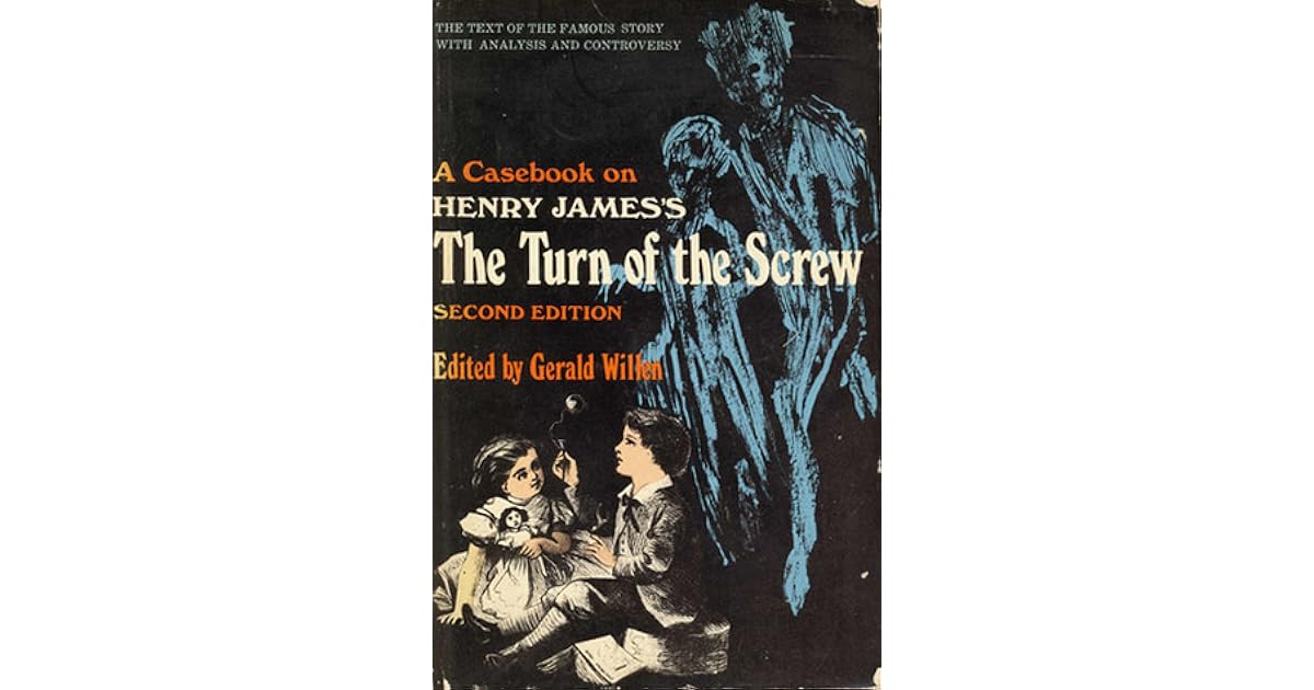 A Casebook on Henry James's The Turn of The Screw by Henry James