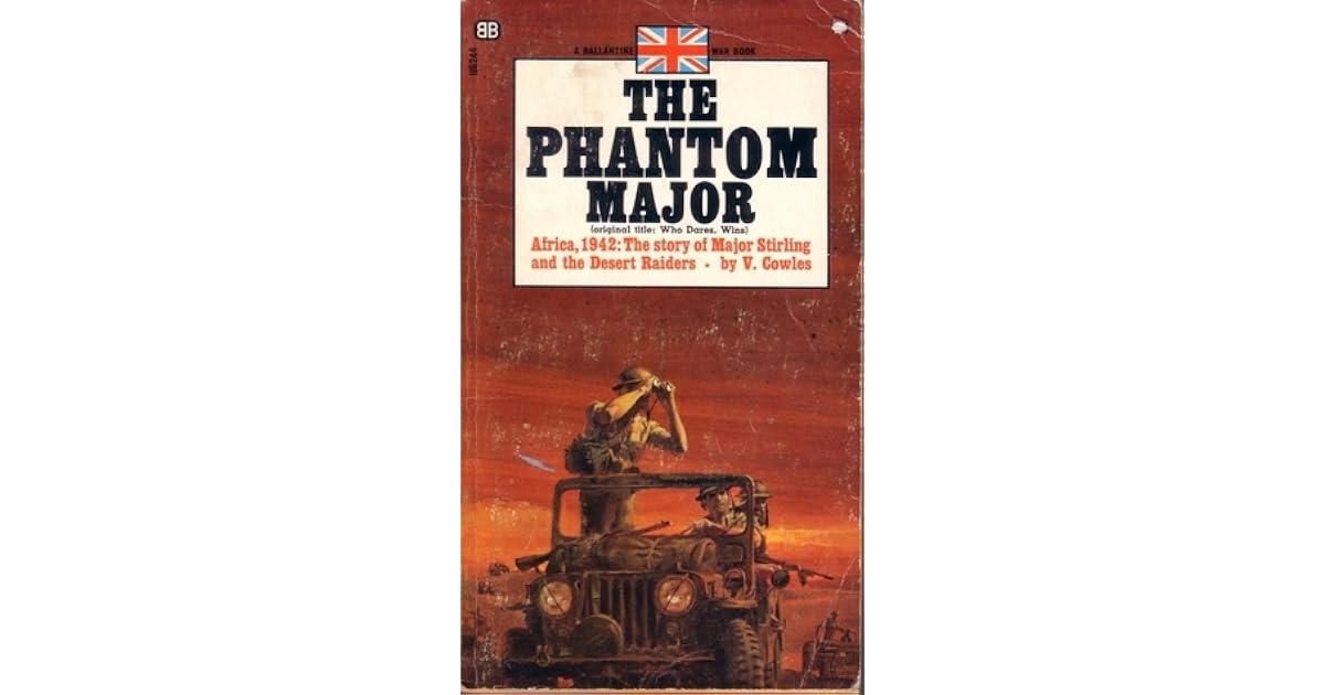 The Phantom Major by Virginia Cowles