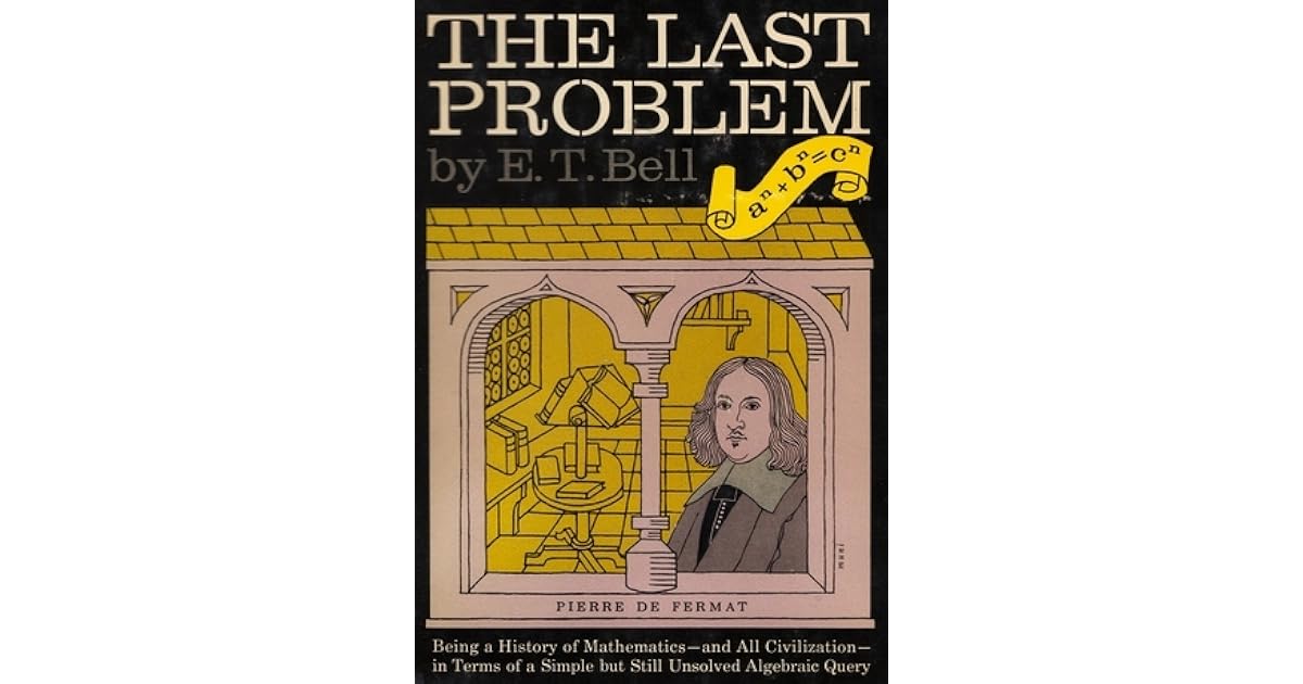 The Last Problem by Eric Temple Bell
