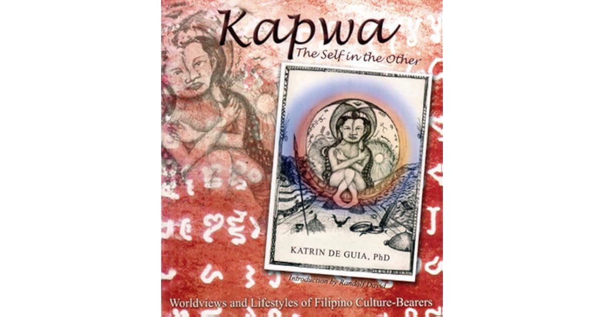 Kapwa: The Self in the Other by Katrin de Guia