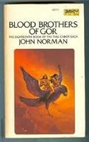 Blood Brothers of Gor (Gor, #18) by John Norman