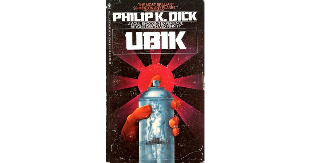 Ubik by Philip K. Dick