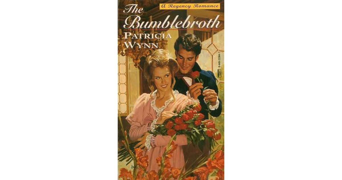 The Bumblebroth by Patricia Wynn
