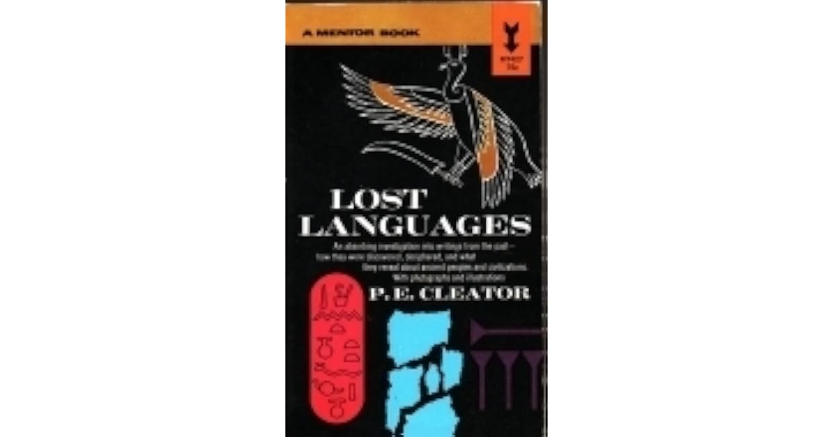 Lost Languages by P.E. Cleator