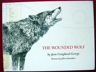 The Wounded Wolf by Jean Craighead George