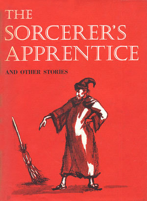 The Sorcerer's Apprentice and Other Stories by John Hosier
