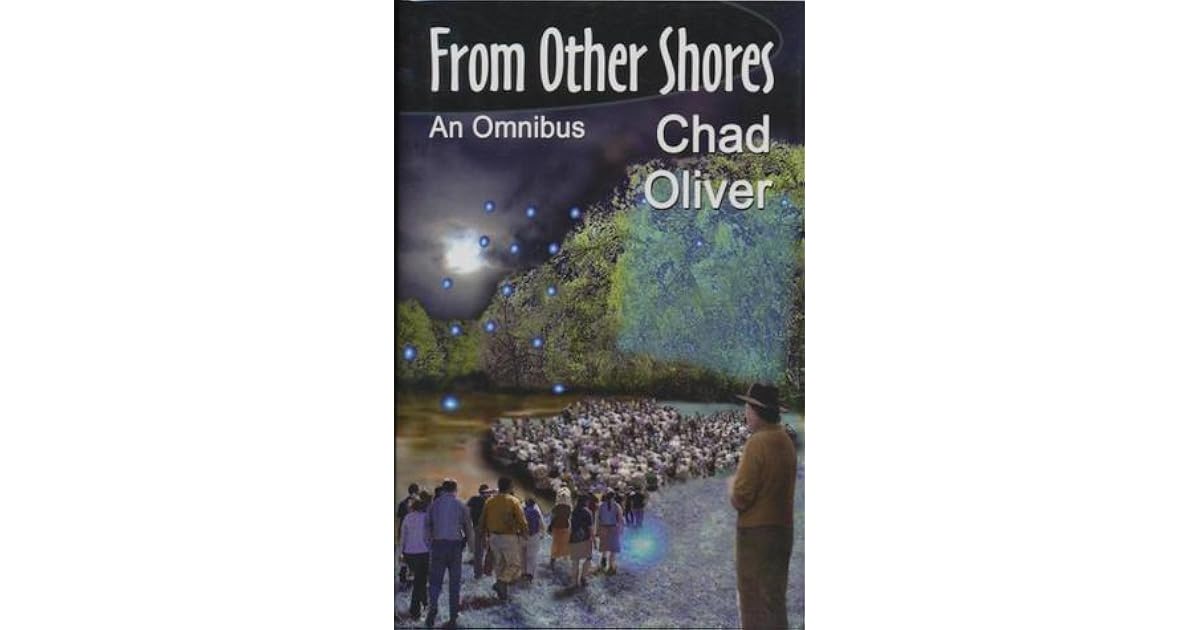 From Other Shores by Chad Oliver
