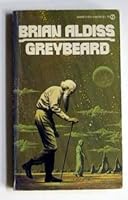 Greybeard by Brian W. Aldiss