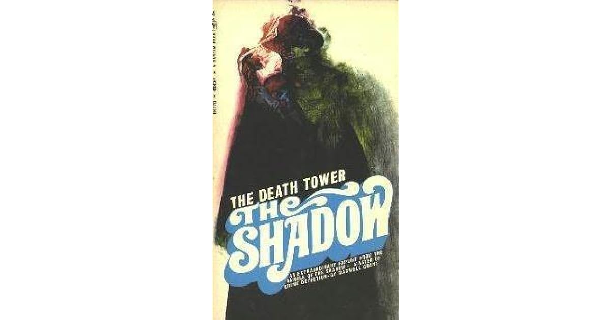 The Death Tower (The Shadow #4) by Walter B. Gibson