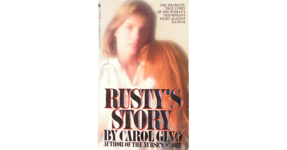 Rusty's Story by Carol Gino