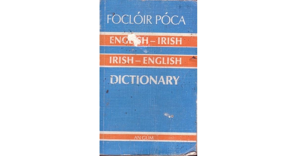 Foclóir Póca - English - Irish - English Dictionary by Niall Ó Dónaill