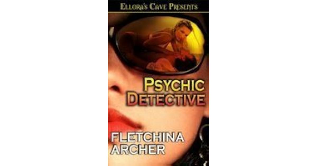 Psychic Detective by Fletchina Archer