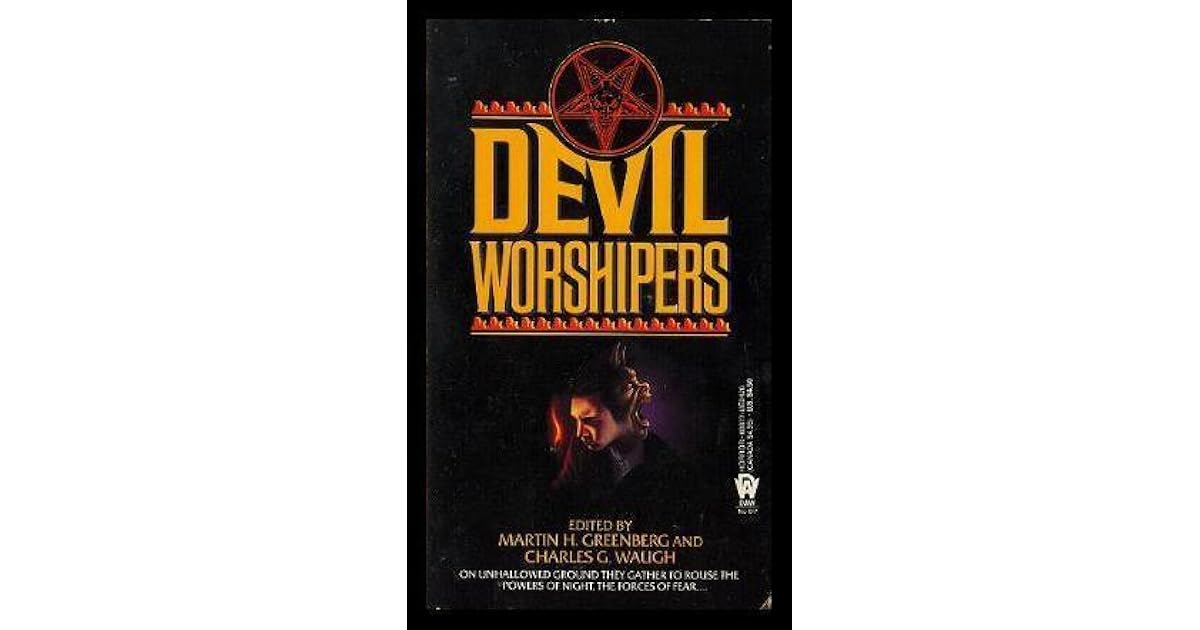 Devil Worshipers by Martin H. Greenberg