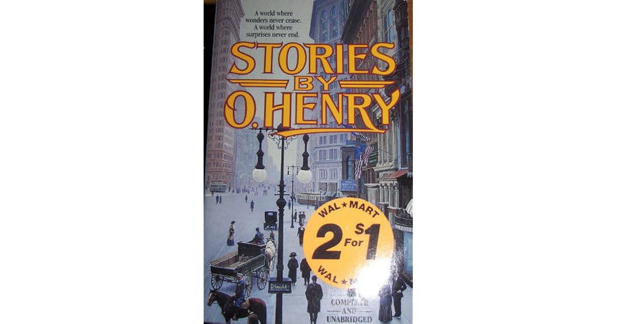 Stories by O. Henry by O. Henry