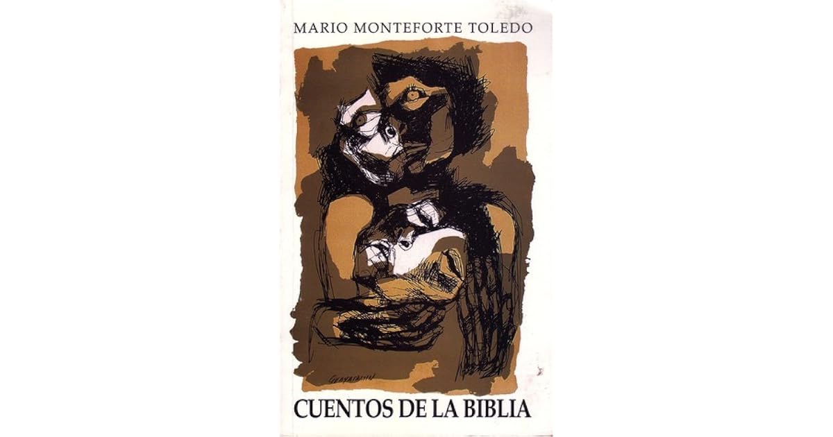 Cuentos de la Biblia by Mario Monteforte Toledo